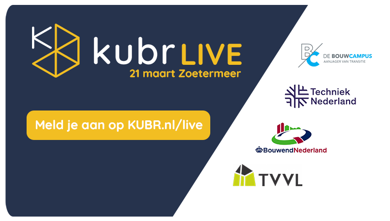 KUBR Live als aanjager voor de gebouwde omgeving