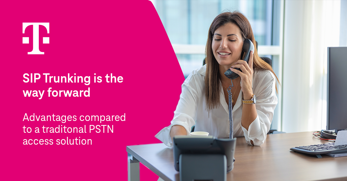 Advantages of SIP Trunking | Deutsche Telekom