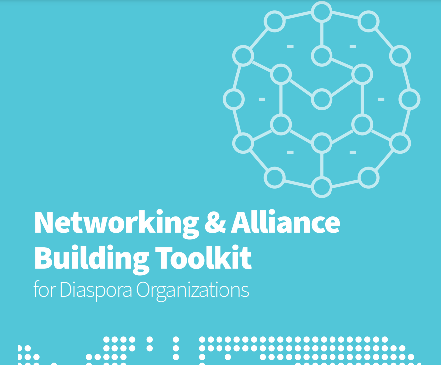 Networking & Alliance Building Toolkit for Diaspora Organizations