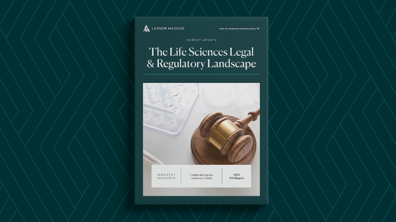 5 Trends Shaping the Legal and Regulatory Landscape in Life Sciences ...